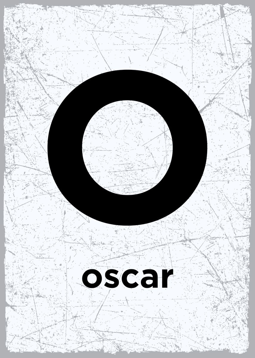 'O is for oscar' Poster, picture, metal print, paint by Trending ...