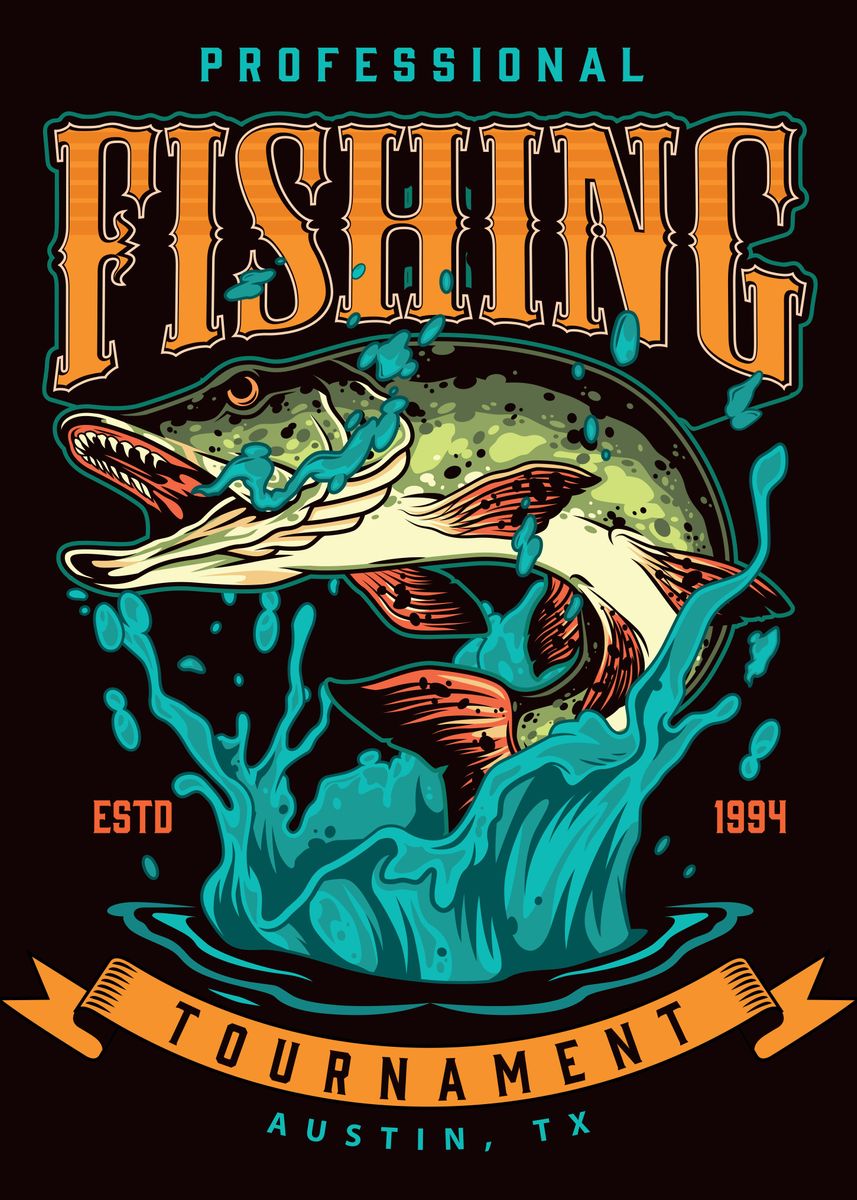 'Fishing Tournament Poster' Poster by Illustration Guy | Displate