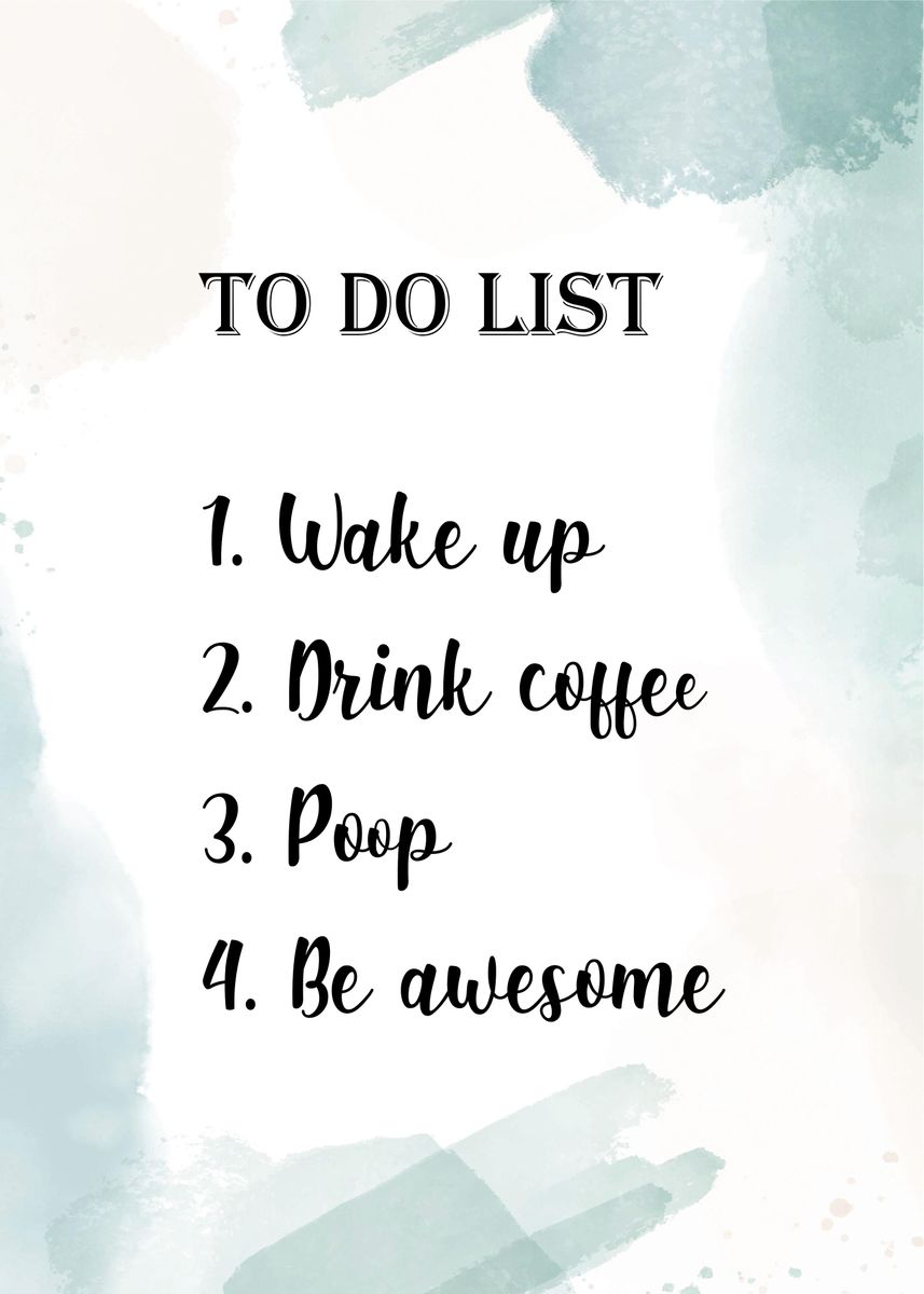 'To Do List' Poster, picture, metal print, paint by Neon Moon | Displate
