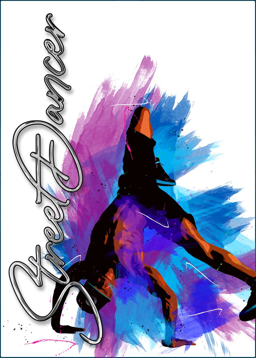 'Street dancer 8' Poster, picture, metal print, paint by Petra ...