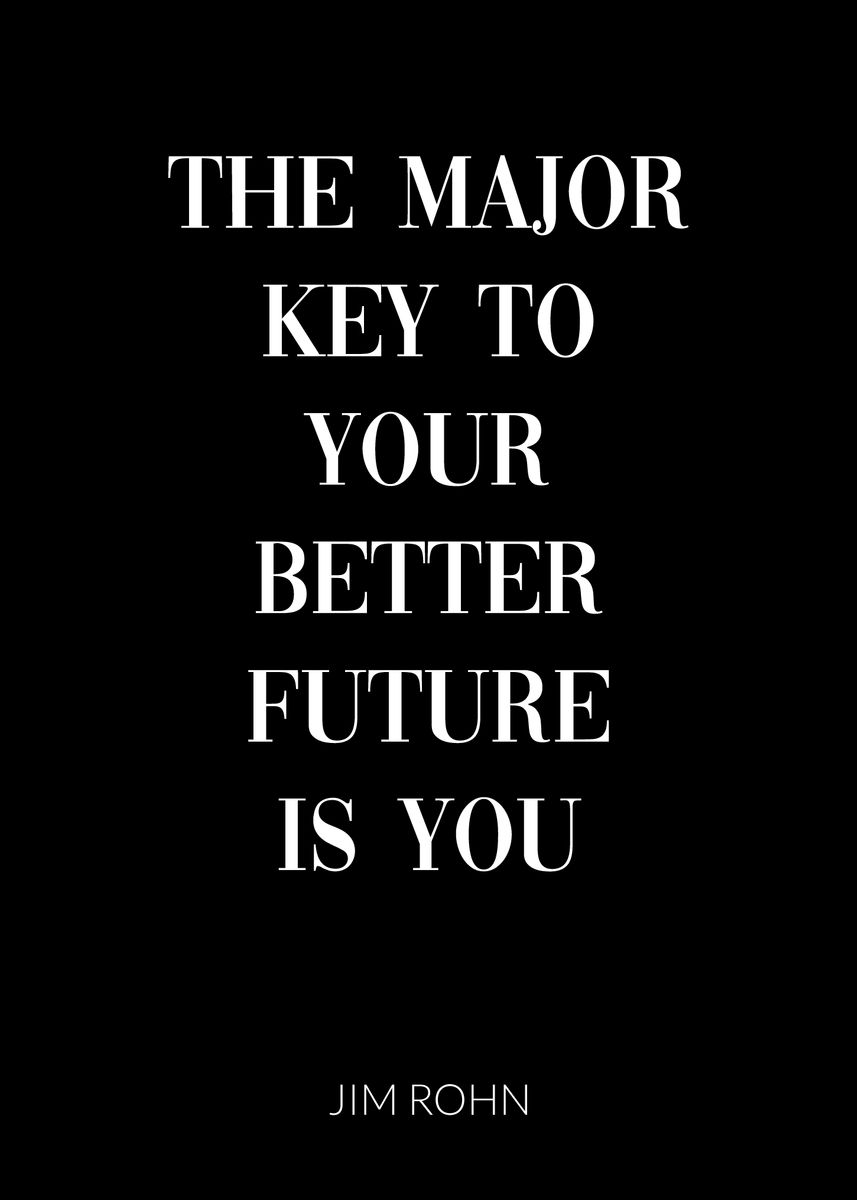 'Jim Rohn Quote' Poster, picture, metal print, paint by dkDesign | Displate