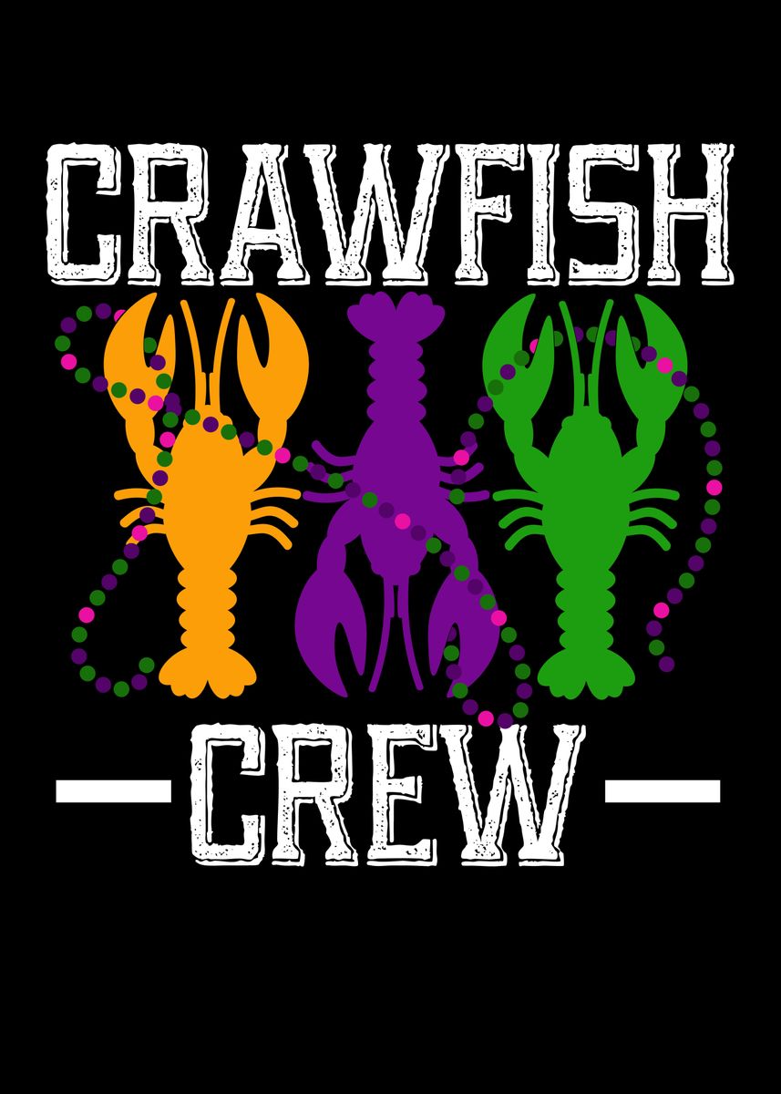 'Crawfish Crew Mardi Gras' Poster, picture, metal print, paint by NAO ...