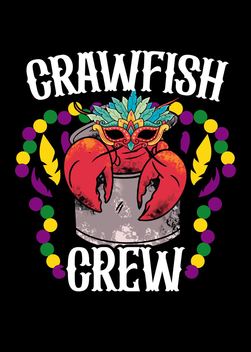 'Crawfish Crew Mardi Gras' Poster, picture, metal print, paint by NAO ...