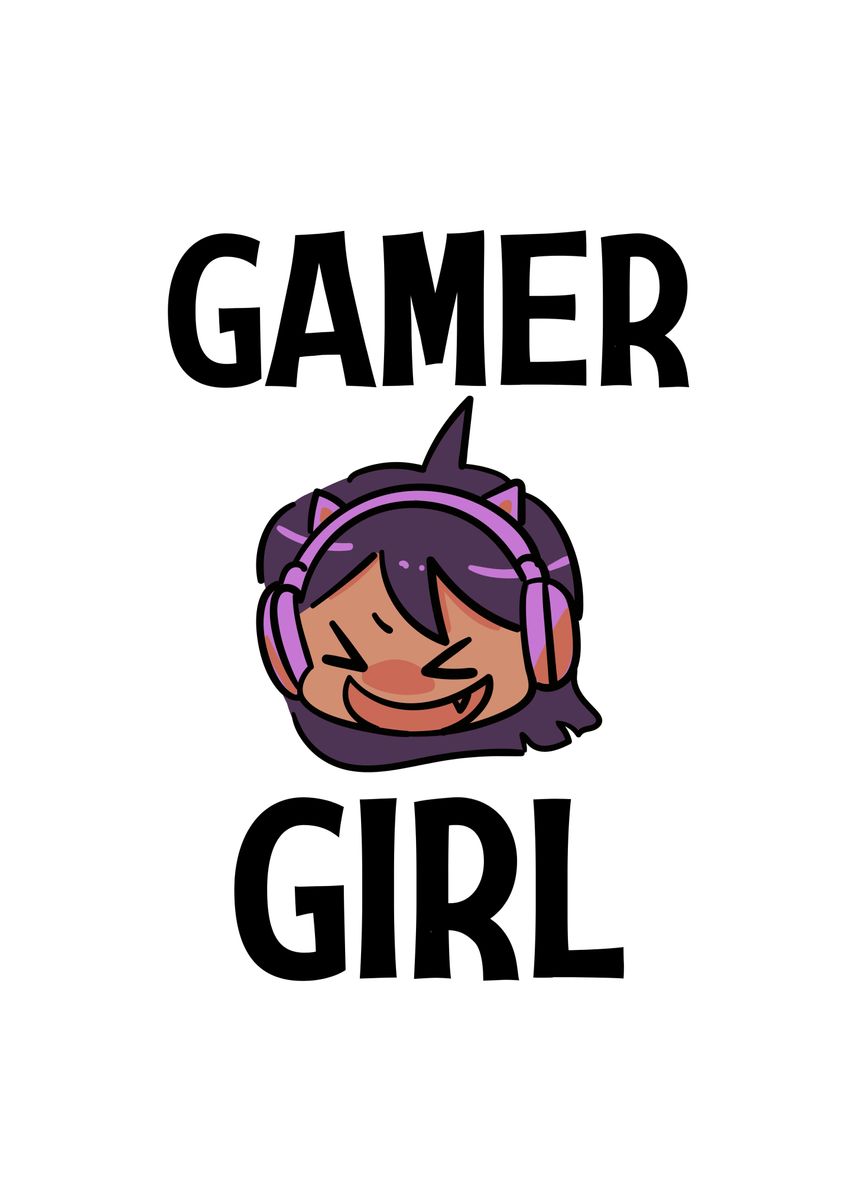 'Gamer Girl' Poster by TheLoneAlchemist | Displate