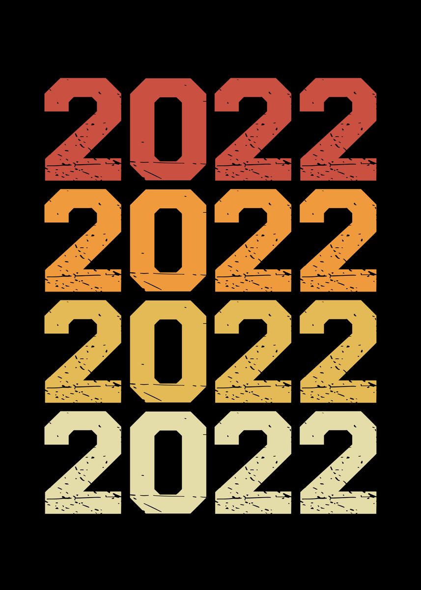 'Year 2022 Colored retro' Poster, picture, metal print, paint by BeMi ...