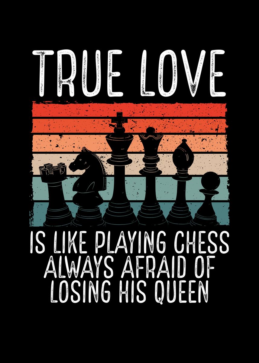 'True love is chess retro' Poster by BeMi | Displate