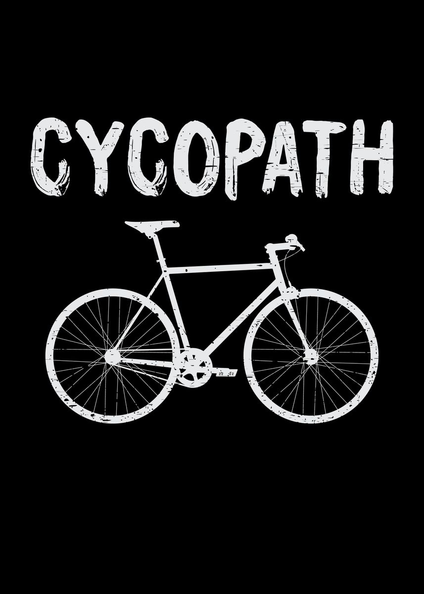 'Cycopath' Poster, picture, metal print, paint by ZS C O M M E R C E ...