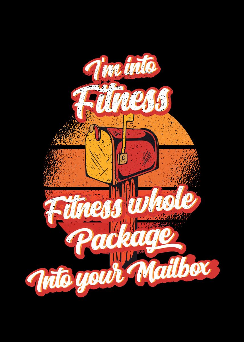 'Into Fitness Whole Package' Poster, picture, metal print, paint by ...