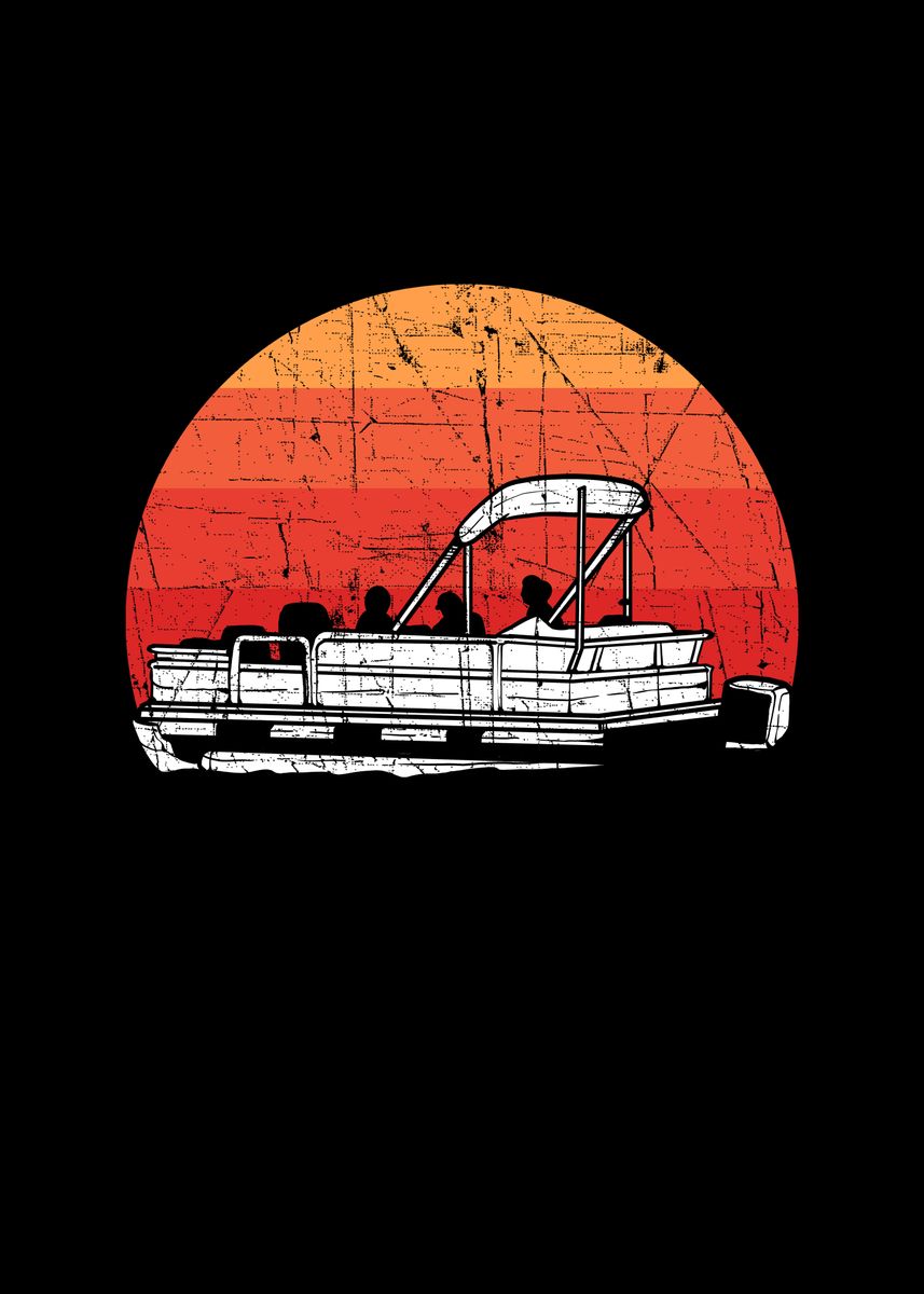 'Retro Pontoon Boating For' Poster, picture, metal print, paint by ...