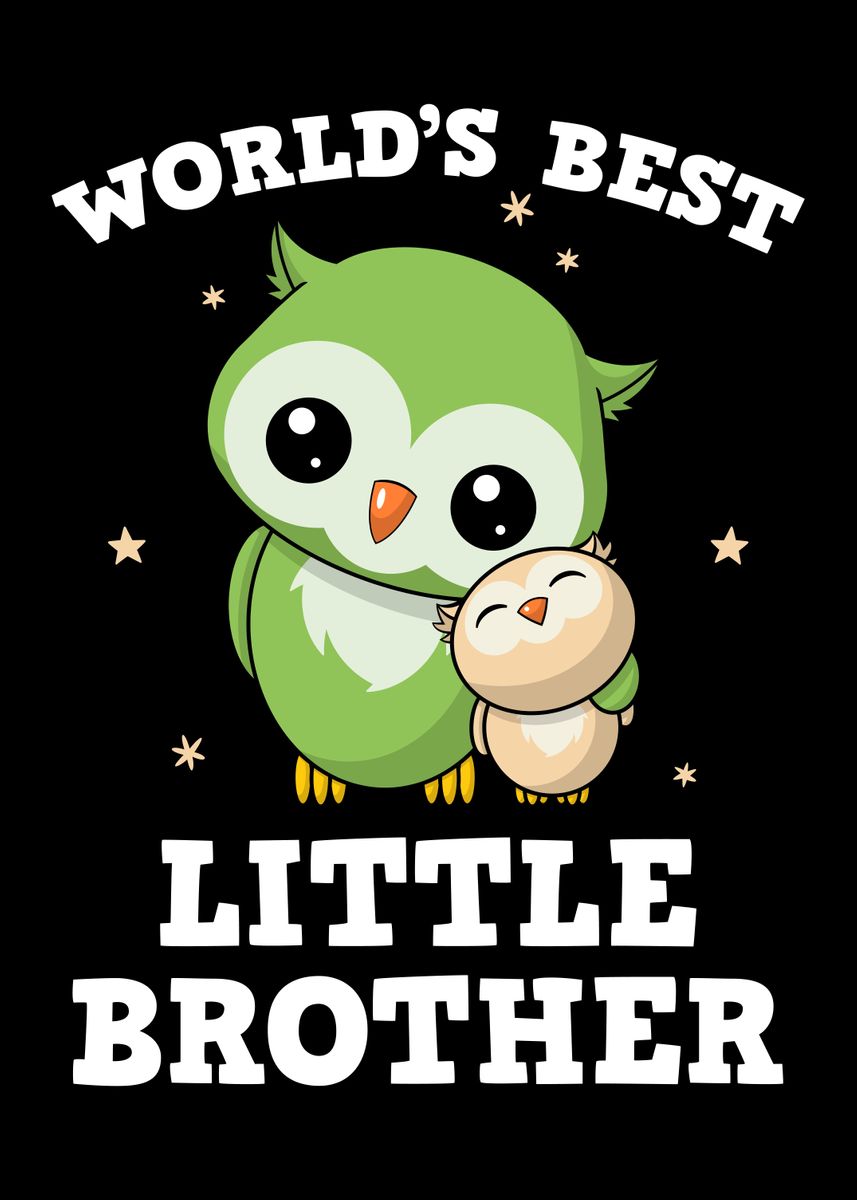 'Worlds Best Little Brother' Poster by platenum | Displate