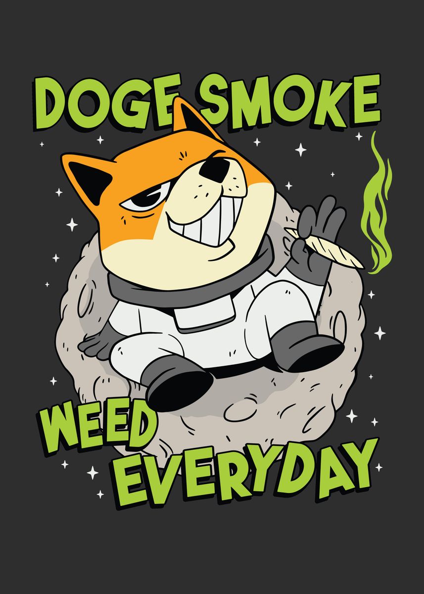 'Funny doge smoke' Poster, picture, metal print, paint by Instart ...