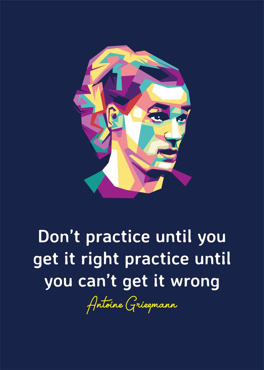 'Antoine Griezmann quote' Poster by Saidi Say | Displate