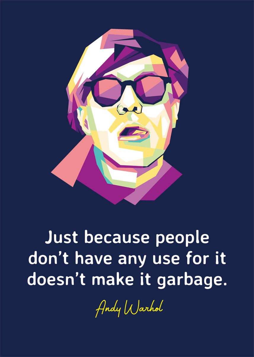 'Andy Warhol quote' Poster, picture, metal print, paint by Saidi Say ...