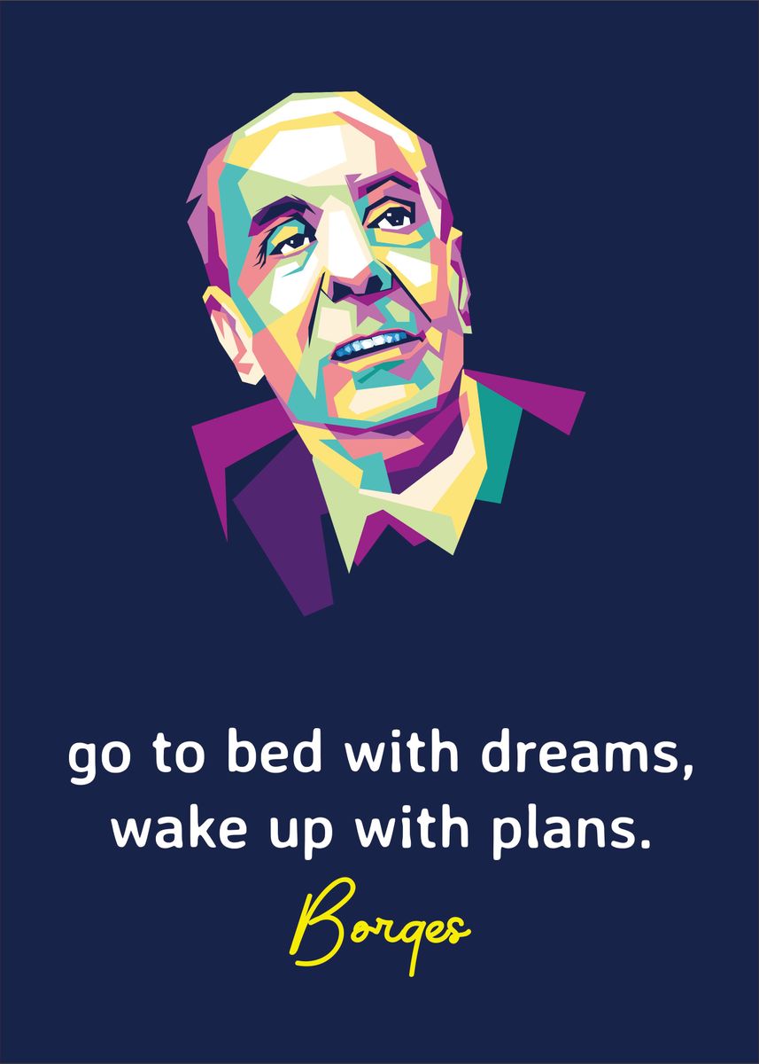 'Borges quote' Poster, picture, metal print, paint by Saidi Say | Displate