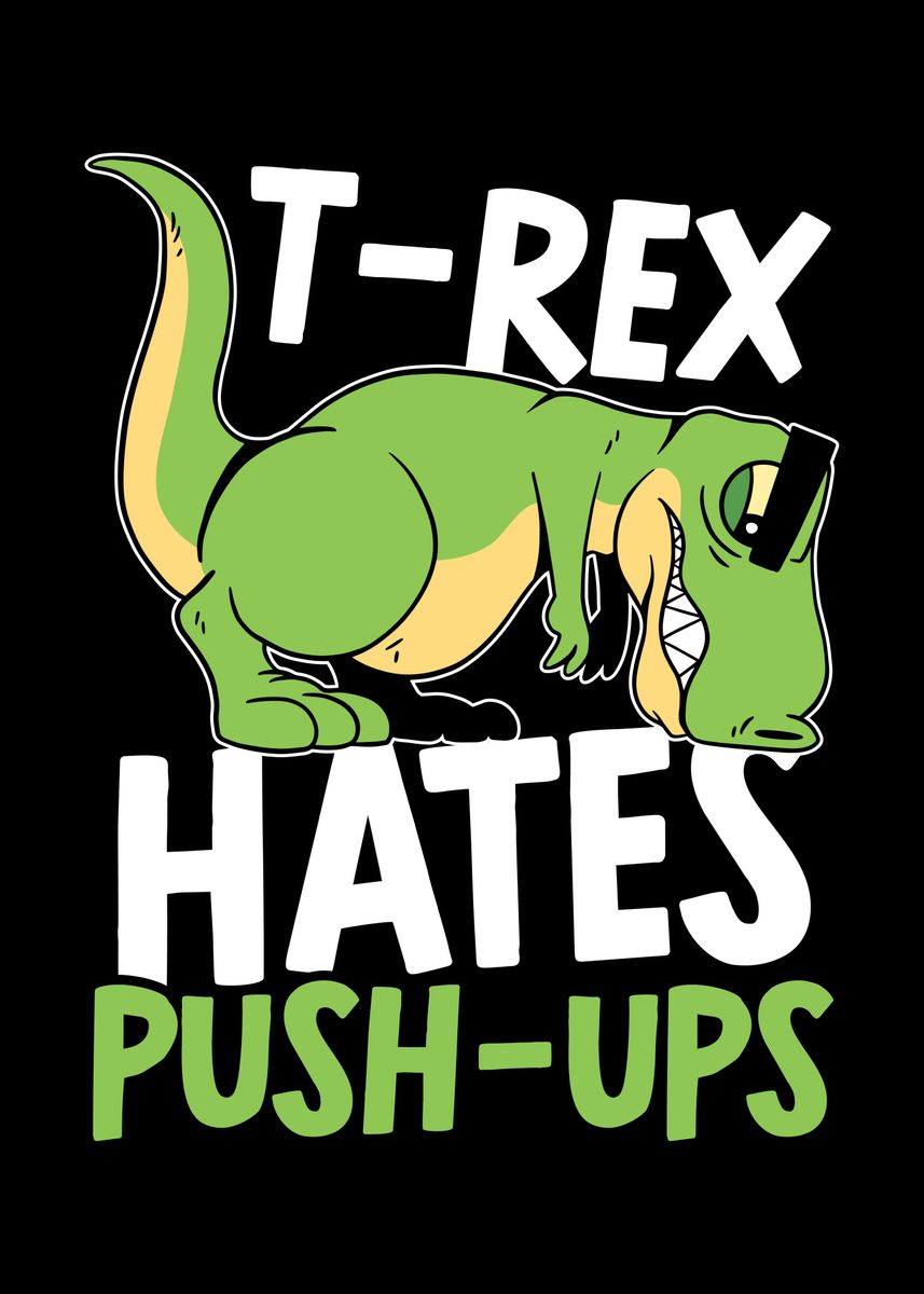 'Trex Exercise' Poster by NAO | Displate