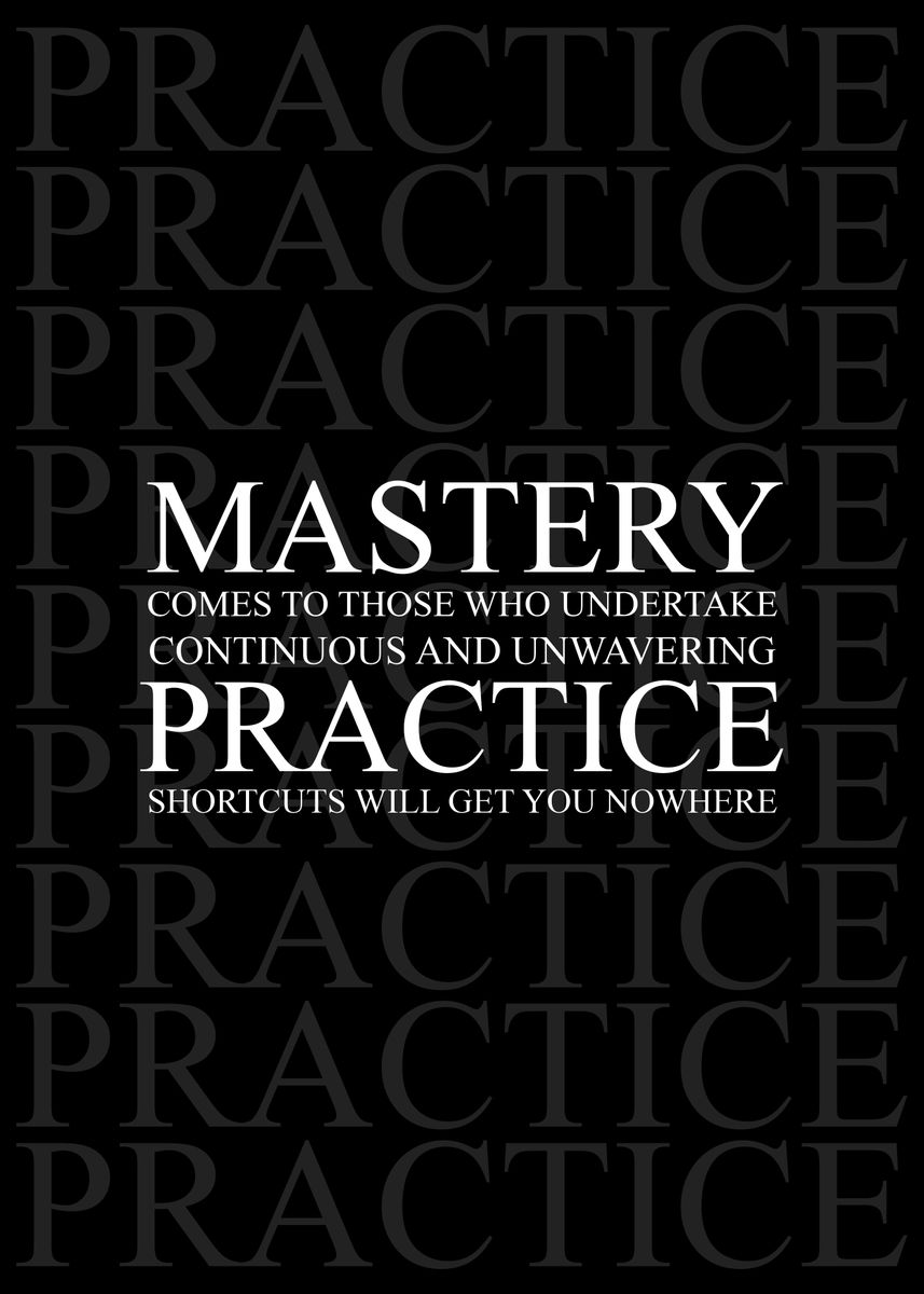 'Practice Practice Practice' Poster, picture, metal print, paint by ...