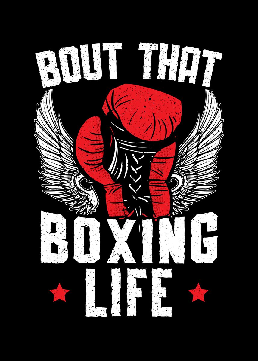 'Bout That Boxing Life' Poster, picture, metal print, paint by NAO ...