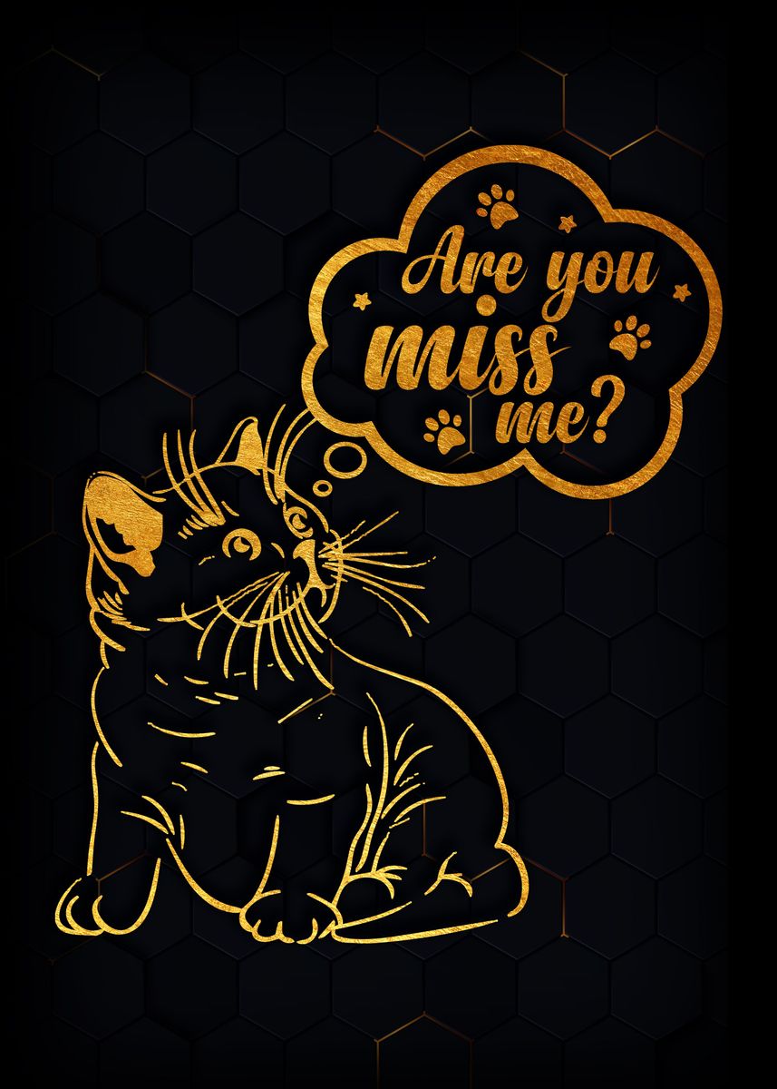 'ARE YOU MISS ME' Poster, picture, metal print, paint by Denis Siggers ...