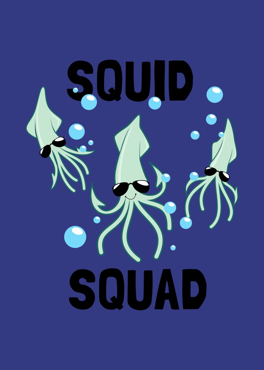 'Squid Squad ' Poster, picture, metal print, paint by Yipptee | Displate