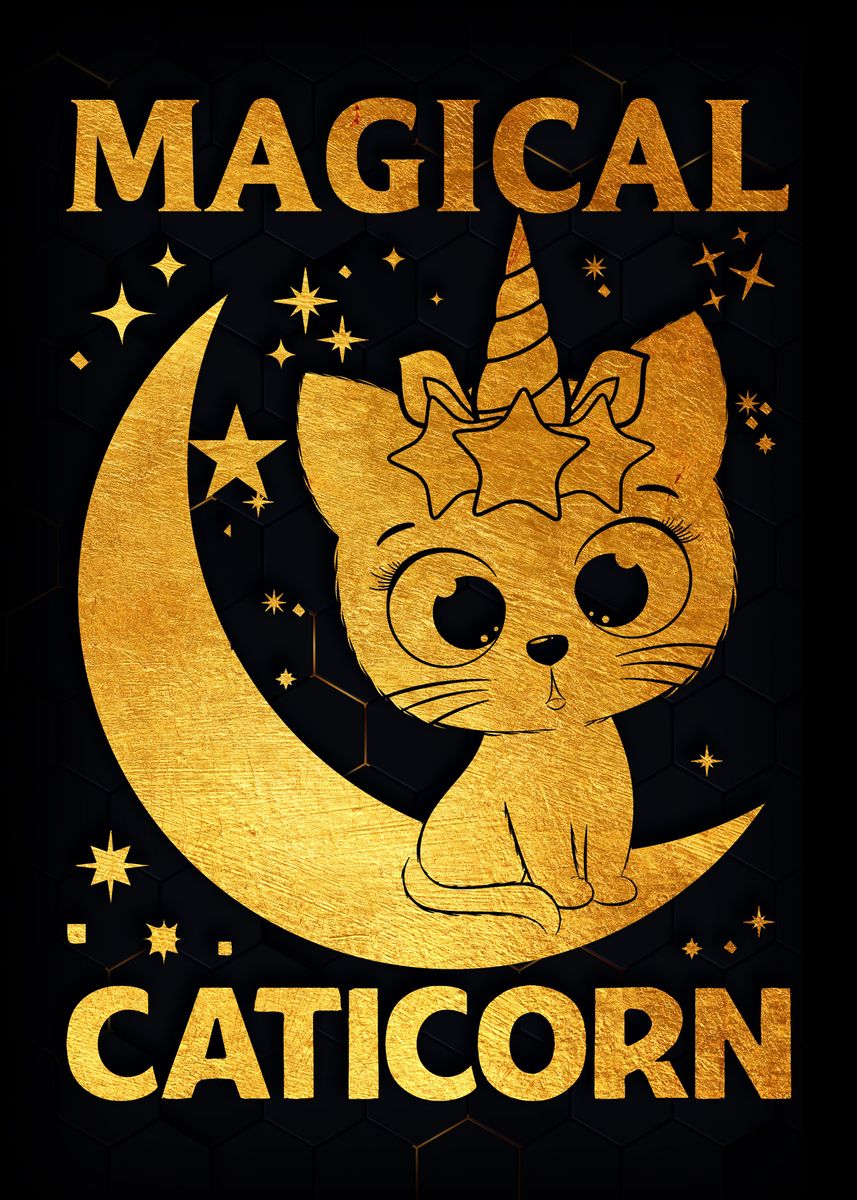 'MAGICAL CATICORN' Poster, picture, metal print, paint by Denis Siggers ...