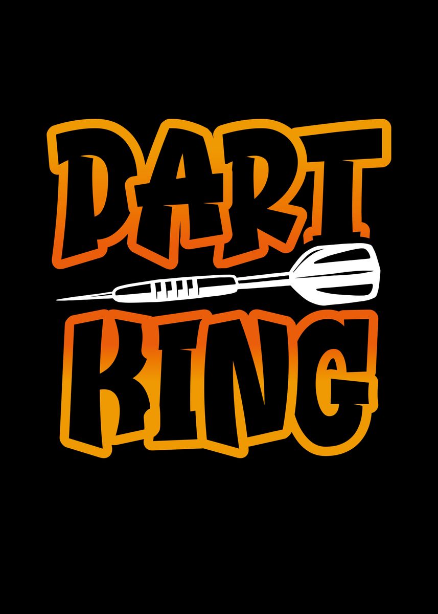 'Dart king' Poster, picture, metal print, paint by BeMi | Displate