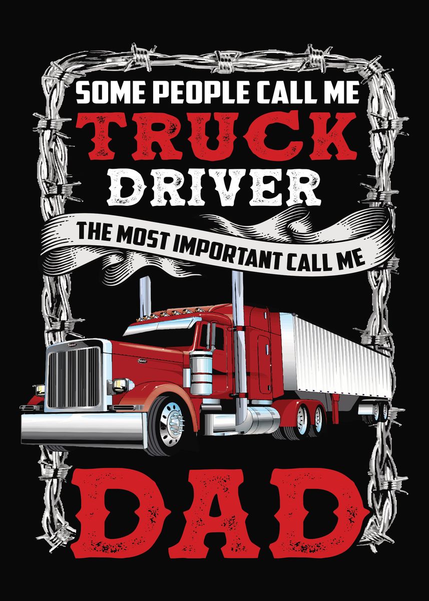 'Trucker Truck Driver Truck' Poster, picture, metal print, paint by ...