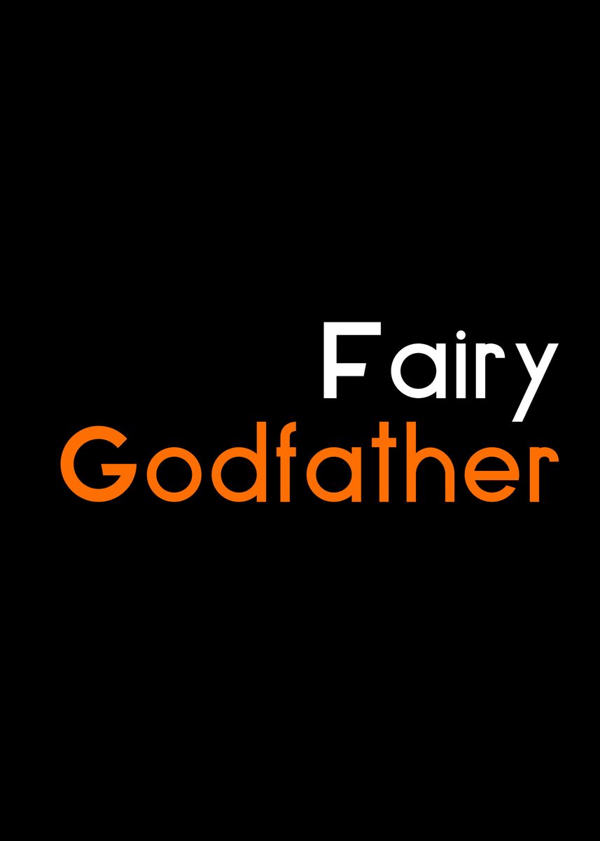 'Fairy Godfather' Poster, picture, metal print, paint by CiniArt | Displate