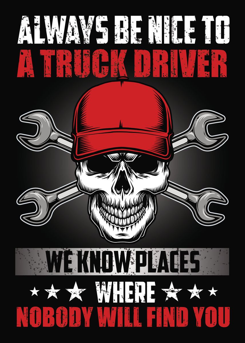 'Trucker Truck Driver Truck' Poster by Statements | Displate