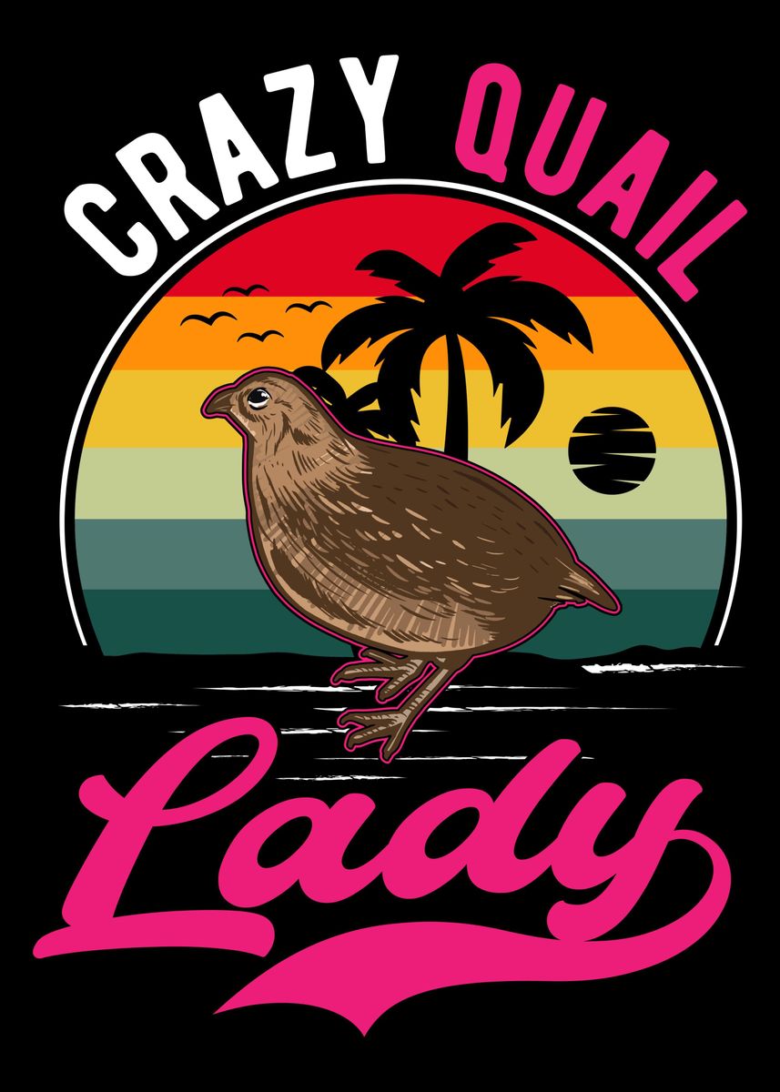 'Crazy Quail Lady Hen' Poster, picture, metal print, paint by ...