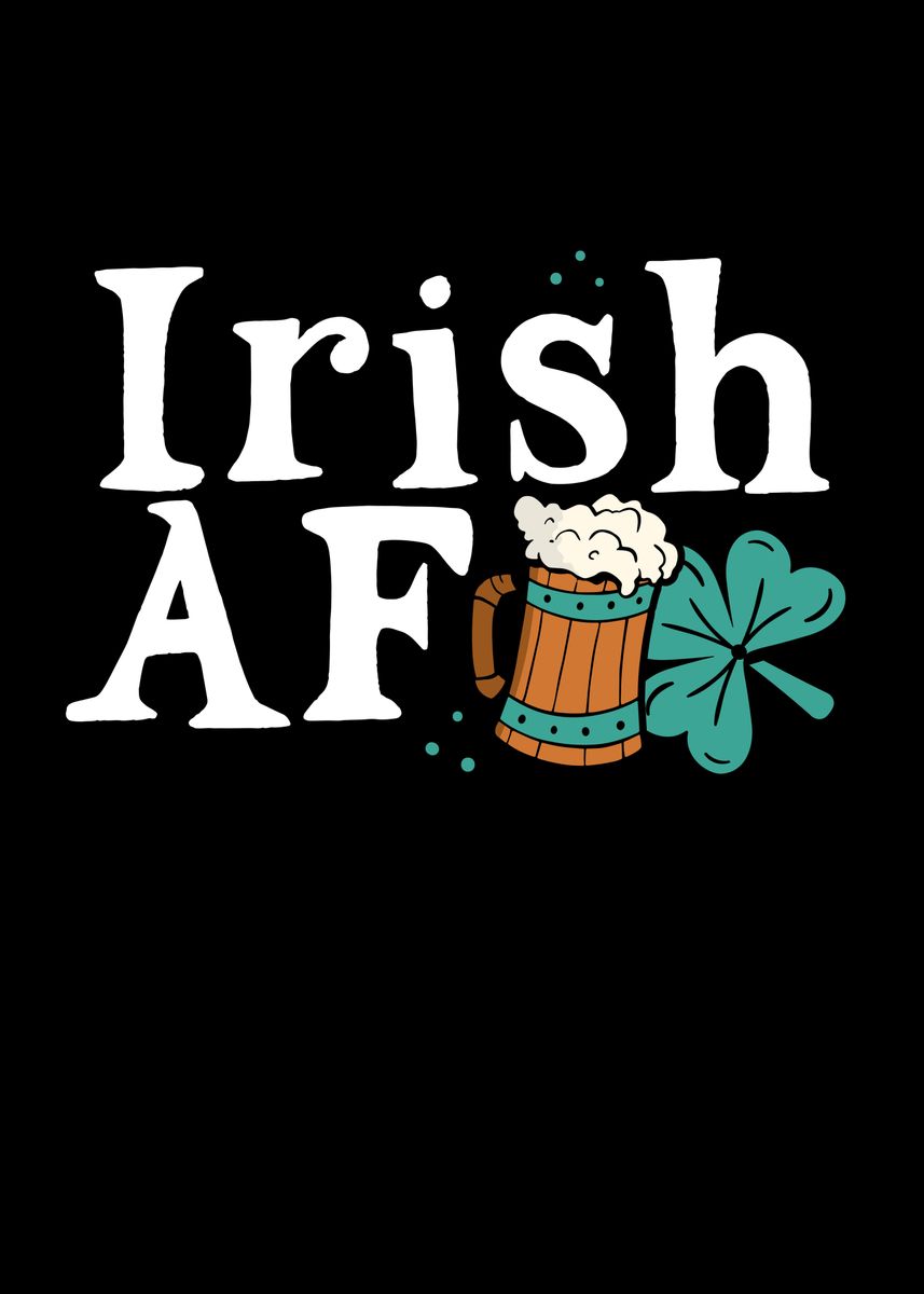 'Irish AFK' Poster, picture, metal print, paint by BeMi | Displate