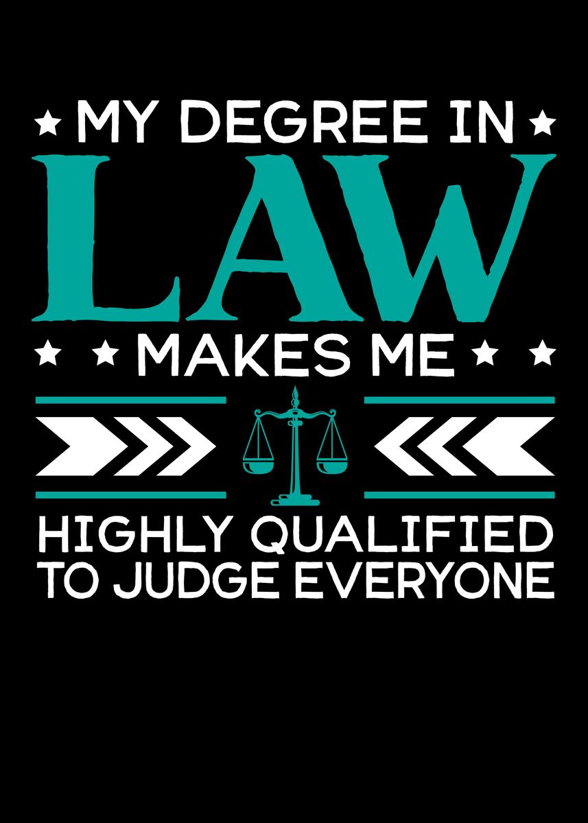 'Law Degree' Poster by NAO | Displate