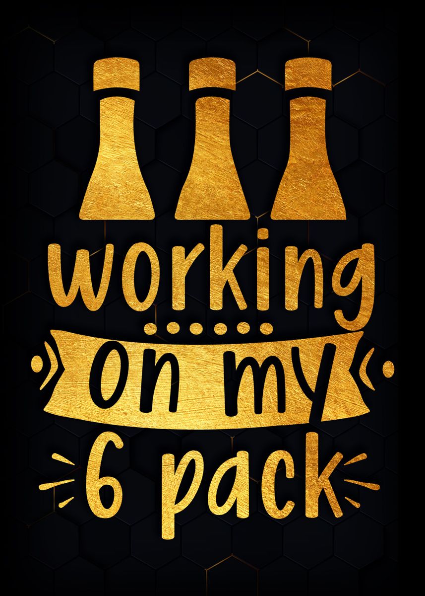 'Working on my 6 pack' Poster, picture, metal print, paint by Denis ...