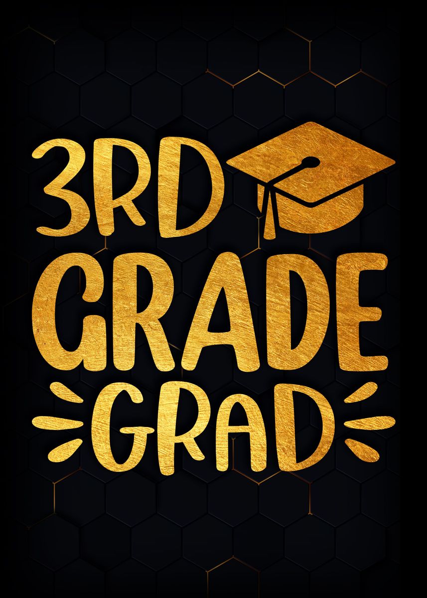 '3rd grade grad' Poster, picture, metal print, paint by Denis Siggers ...