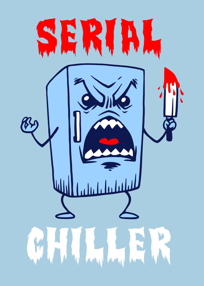 'Serial Chiller' Poster, picture, metal print, paint by Yipptee | Displate