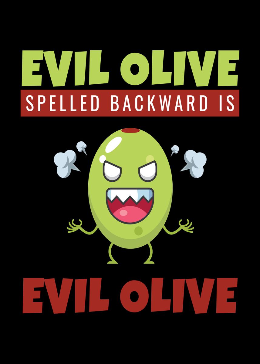 'Evil Olive' Poster, picture, metal print, paint by Mooon | Displate