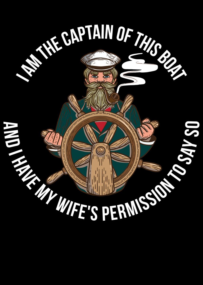 'I Am The Captain' Poster by CatRobot | Displate