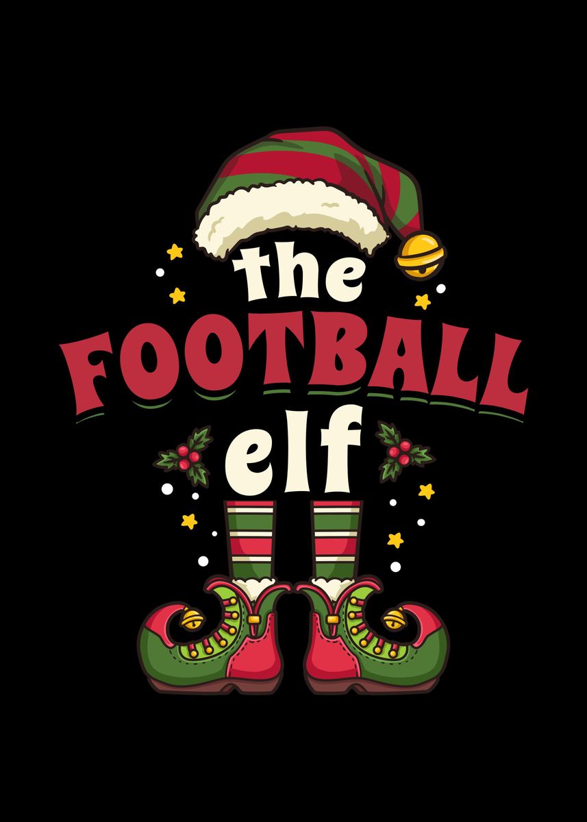 'Football Elf Christmas' Poster, picture, metal print, paint by Mealla ...