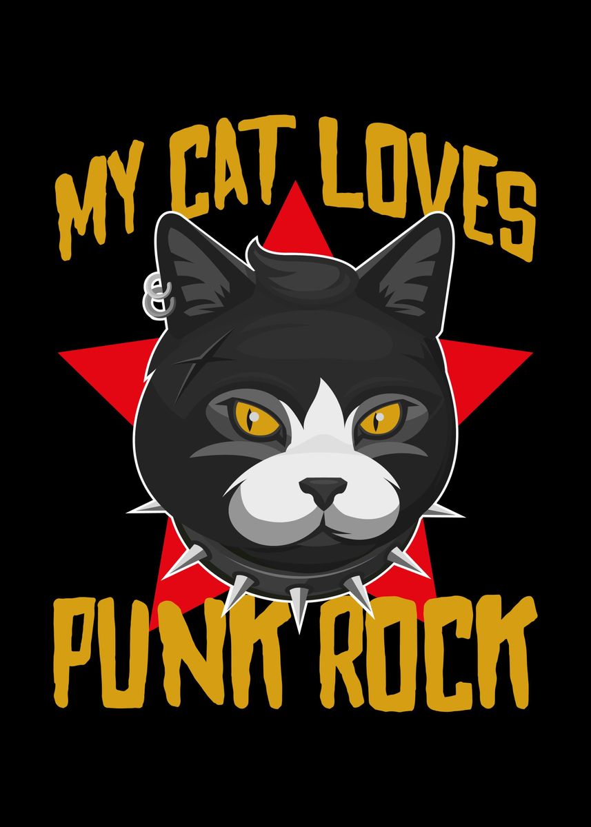 'My Cat Loves Punk Rock' Poster by ninarts | Displate
