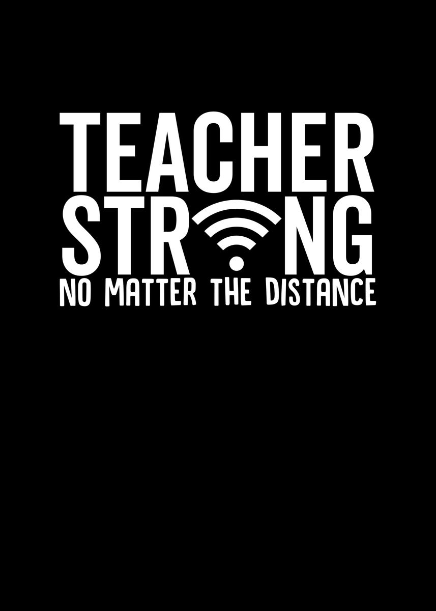 'Teacher Strong No Matter' Poster, picture, metal print, paint by ...