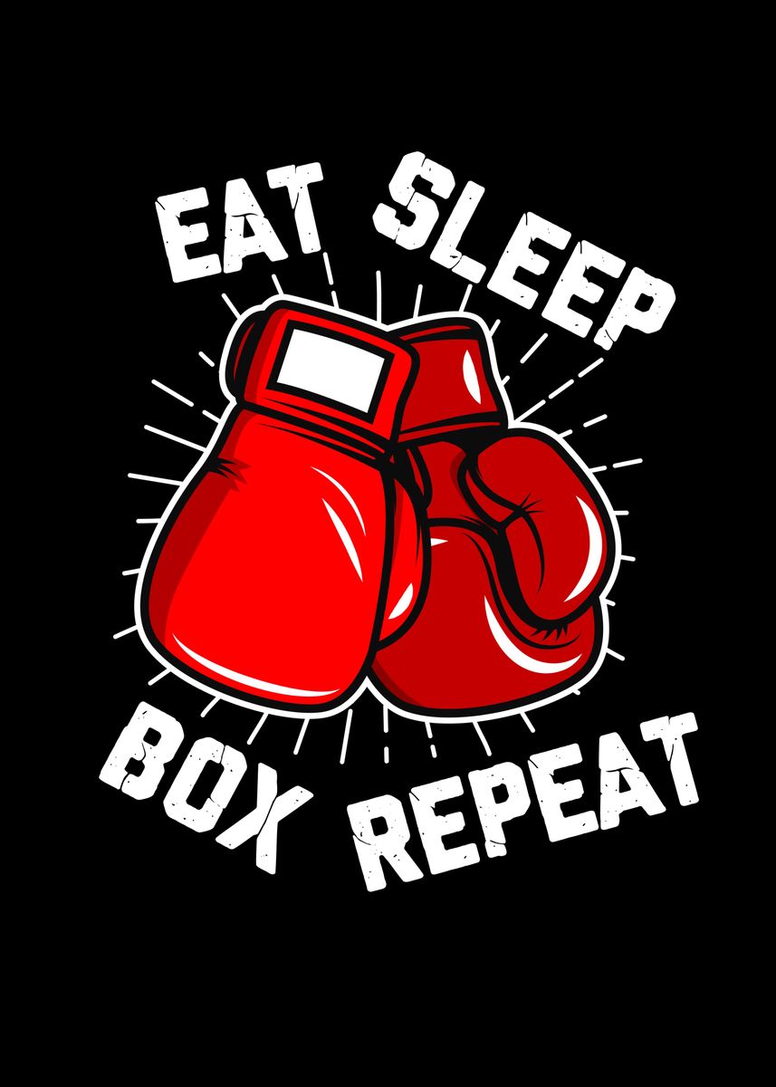 'Box Sleep Eat Repeat' Poster by ZS C O M M E R C E | Displate