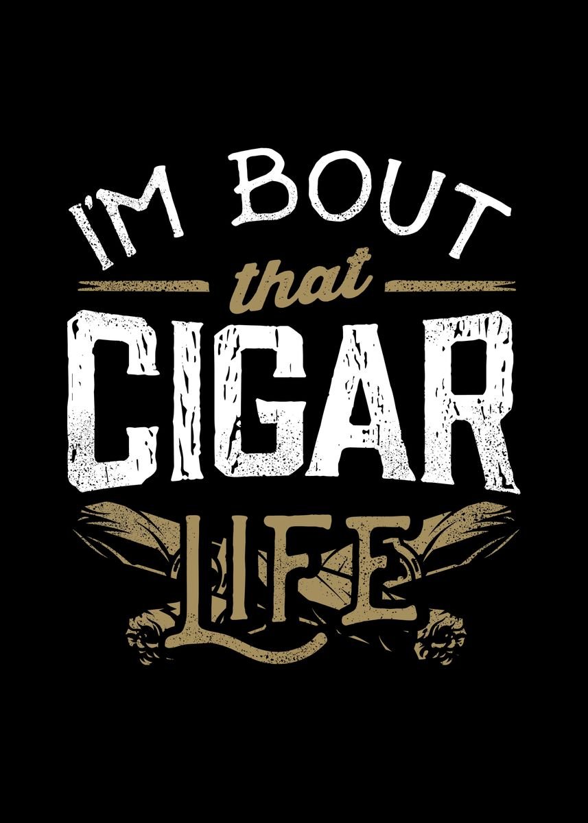 'Funny Cigar Lover Graphic' Poster, picture, metal print, paint by ...