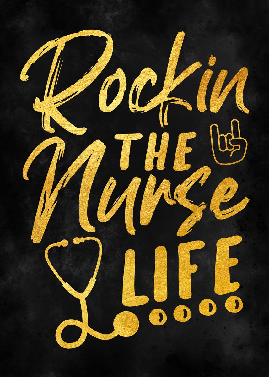 'Rockin the nurse life' Poster by Farwell Florentino | Displate