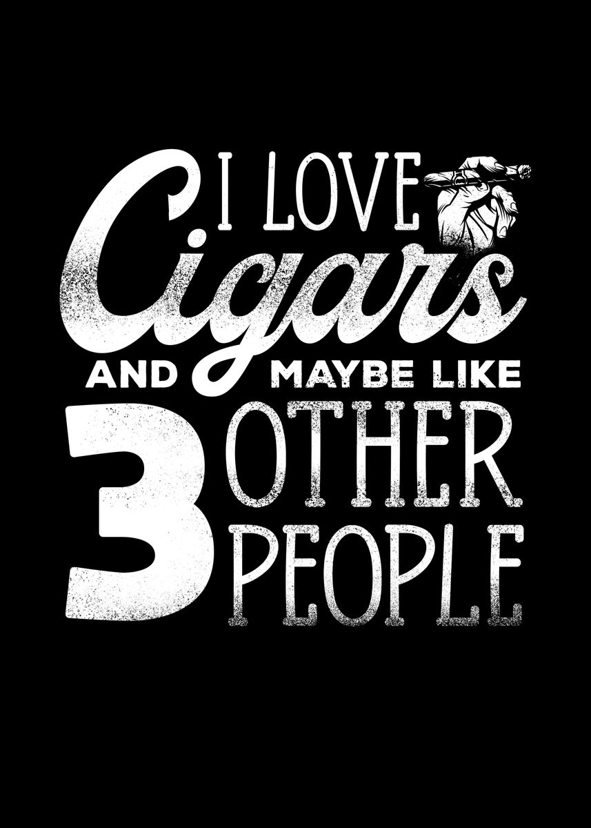 'Funny Cigar Lover Graphic' Poster, picture, metal print, paint by ...