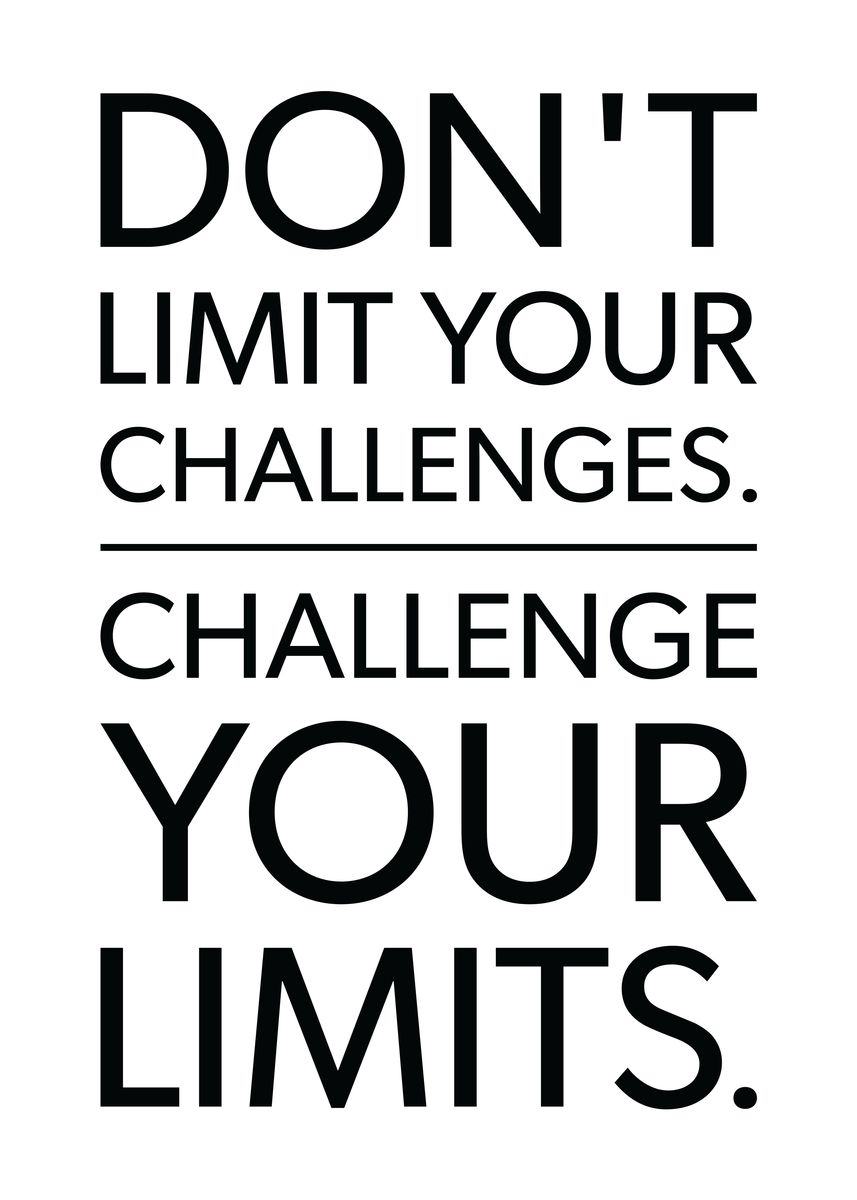 'Challenge Your Limits' Poster by CHAN | Displate
