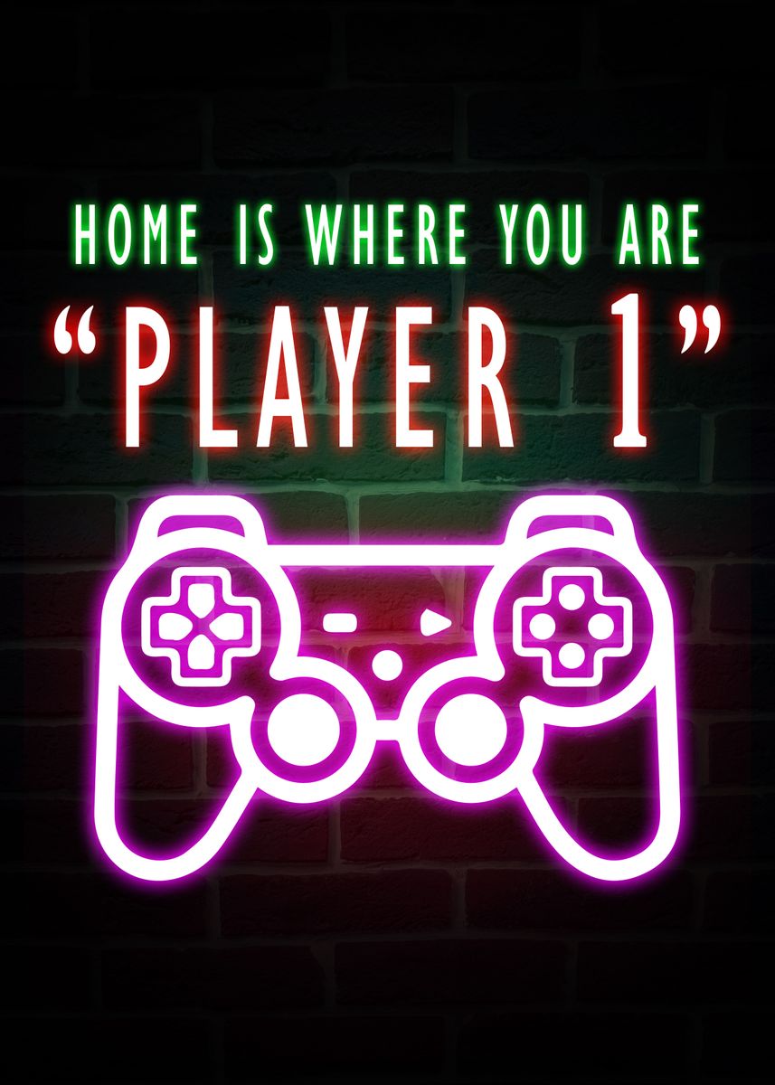 'Player 1 Game Quote' Poster by Remang Remang | Displate