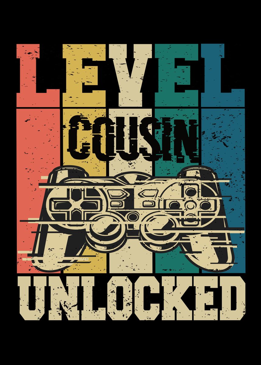'Level 13 Unlocked' Poster, picture, metal print, paint by ZS C O M M E ...
