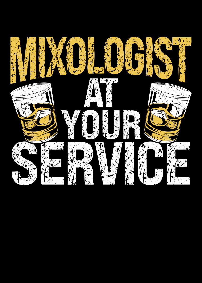 'Mixologist At Your Service' Poster by NAO | Displate