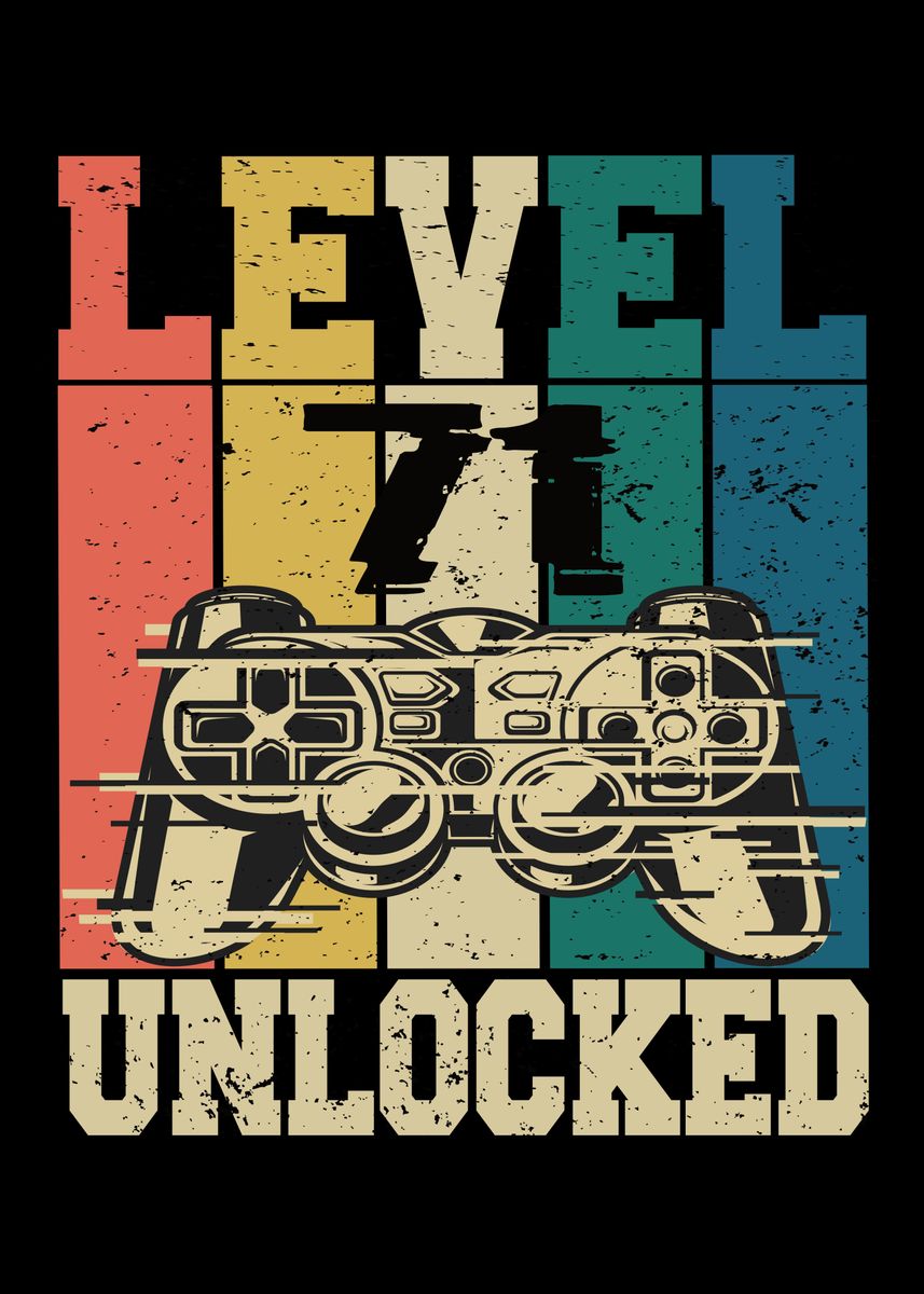 'Level 13 Unlocked' Poster, picture, metal print, paint by ZS C O M M E ...