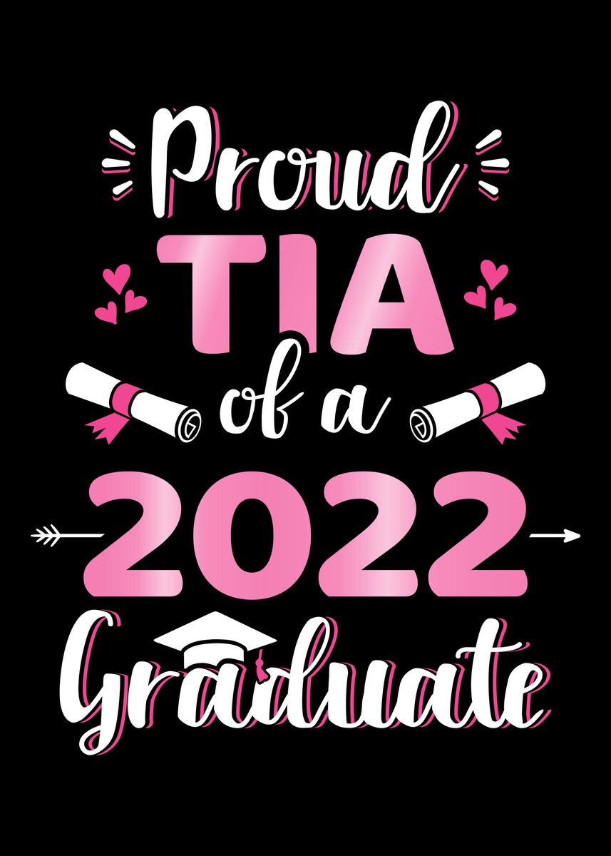 'Proud tia of a 2022 senior' Poster, picture, metal print, paint by ...