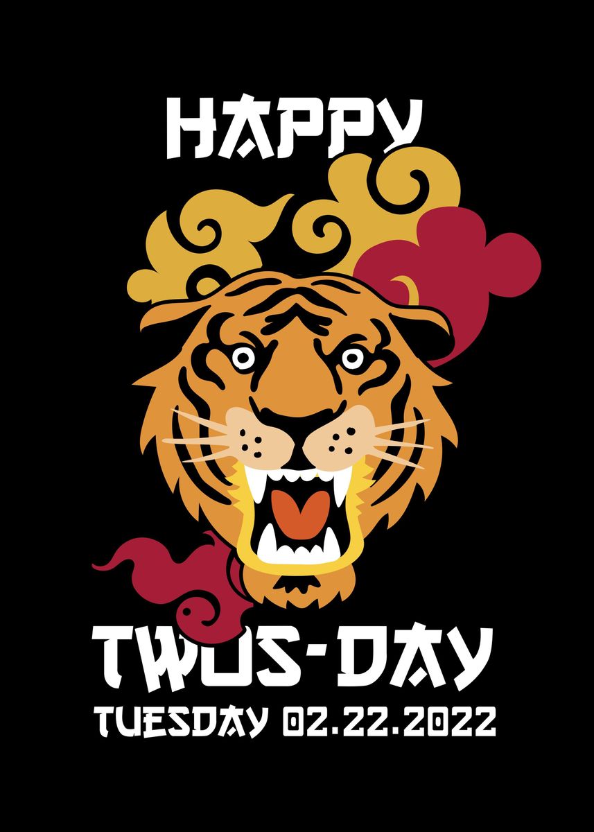 'Tiger Twosday February' Poster by AverageDesigns | Displate